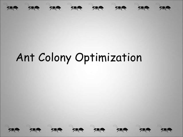 Ant Colony Optimization Algorithms In Adsa Ppt