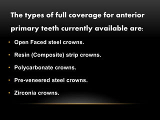 Anterior crowns in pediatric dentistry | PPTX | Dental Health ...