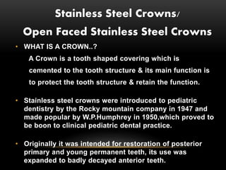 Anterior crowns in pediatric dentistry | PPTX