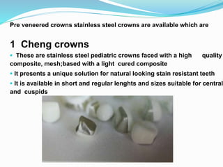 Stainless steel crowns in pediatric dentistry | PPTX