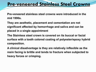 Stainless steel crowns in pediatric dentistry | PPTX