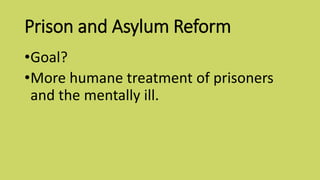 Antebellum Social Reforms | PPTX