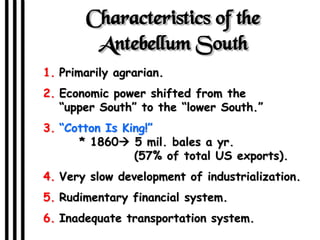 Antebellum South. American History CTP. | PDF