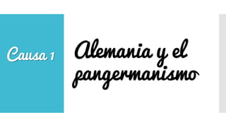 Causas de la Primera Guerra Mundial | PDF