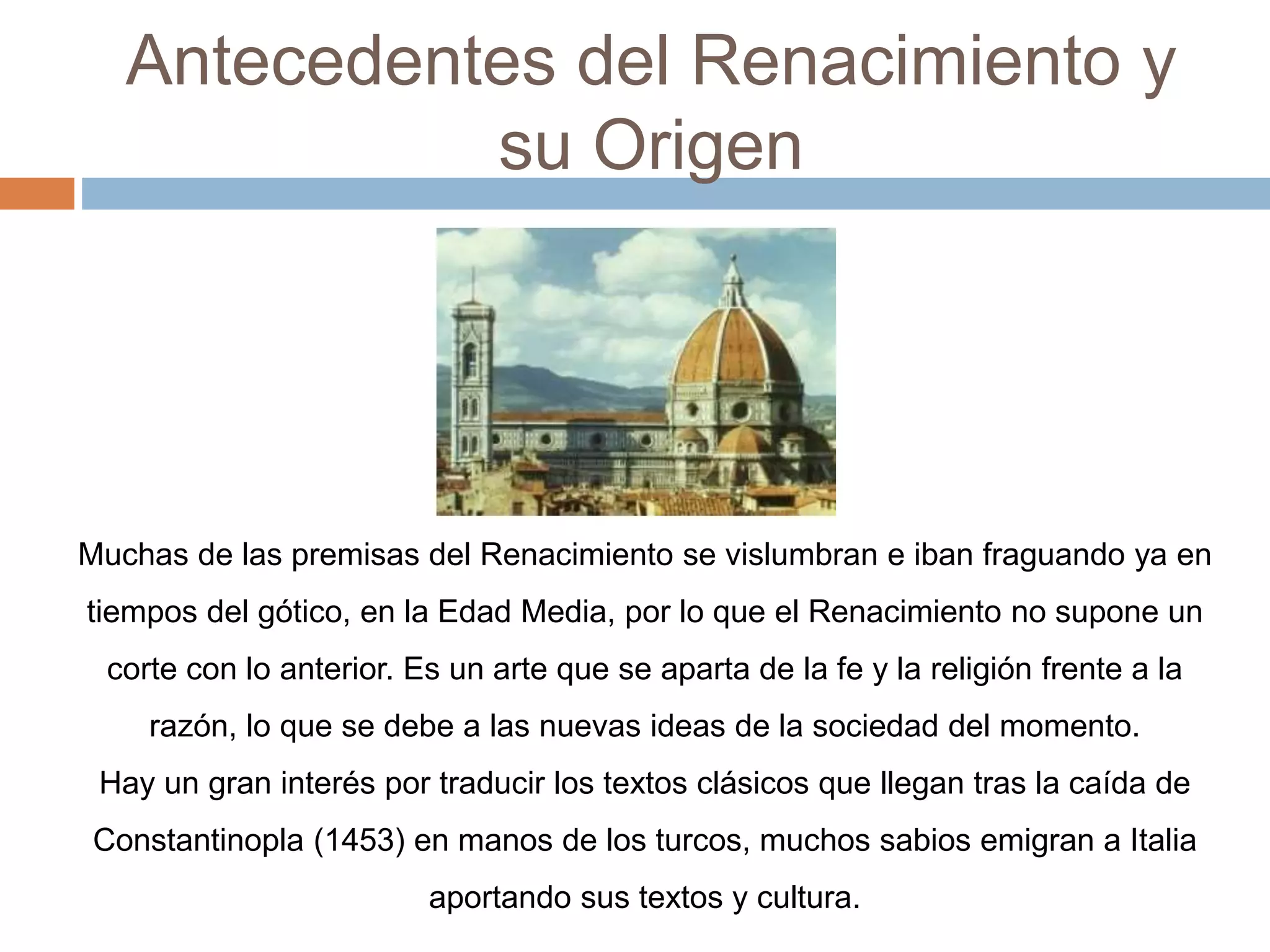 Antecedentes del renacimiento y su origen daniela y Arlenys | PPT