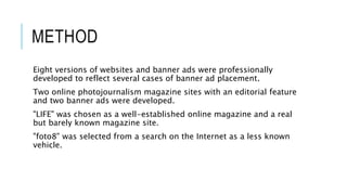 Antecedents and consequences of web advertising credibility | PPTX