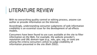 Antecedents and consequences of web advertising credibility | PPTX