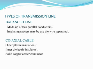 Anteena & transmission line | PPTX