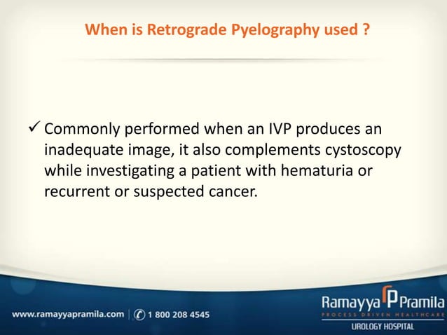 Antegrade and retrograde pyelography | PPTX | Medical Tests | Medical ...
