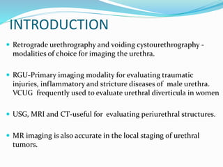 Antegrade & retrograde urethrogram | PPT