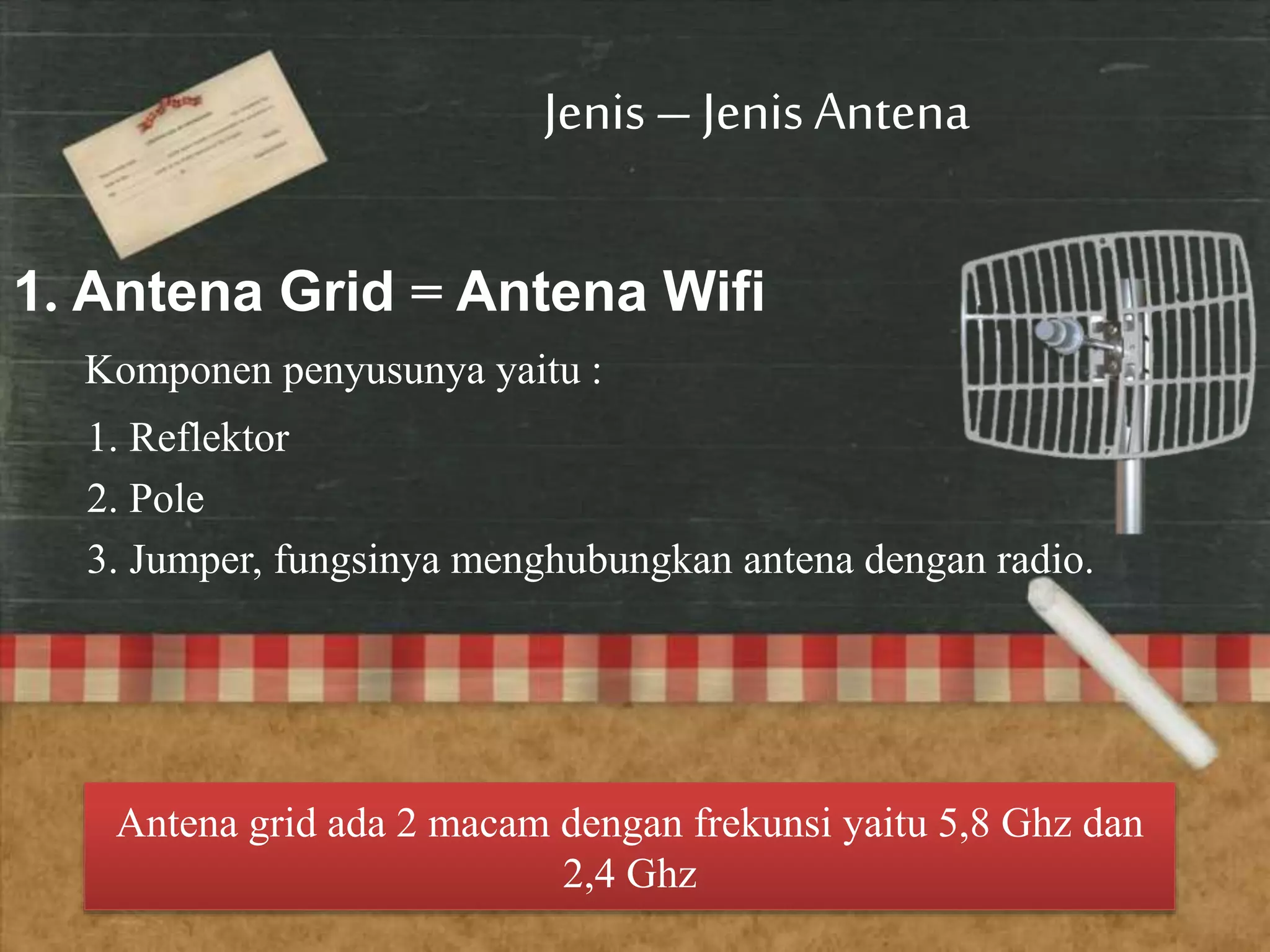 Pengertian, Fungsi dan macam macam antena | PPT Pengertian, Fungsi dan macam macam antena | PPT