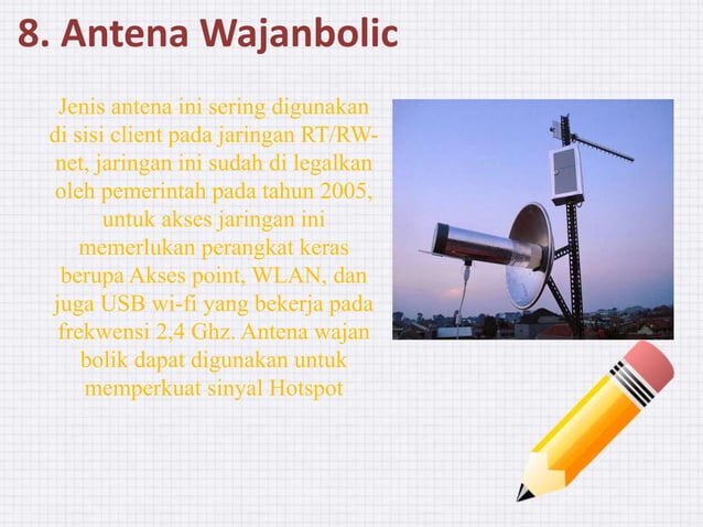 Pengertian, Fungsi dan macam macam antena | PPT Pengertian, Fungsi dan macam macam antena | PPT