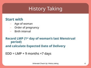 Antenatal history taking how to do it!2- 2g.ppt