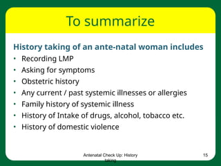 Antenatal history taking how to do it!.ppt