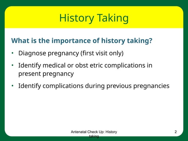 Antenatal history taking how to do it!.ppt