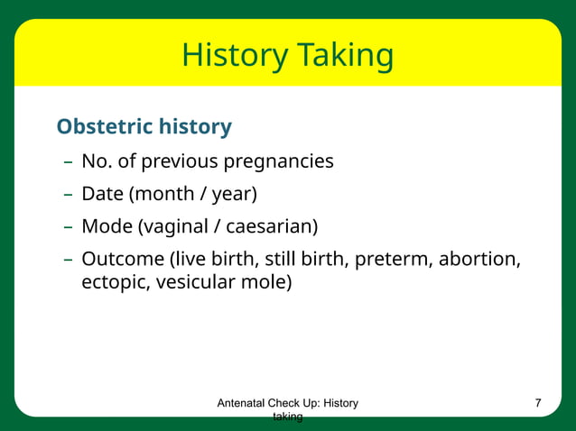 Antenatal history taking how to do it!.ppt