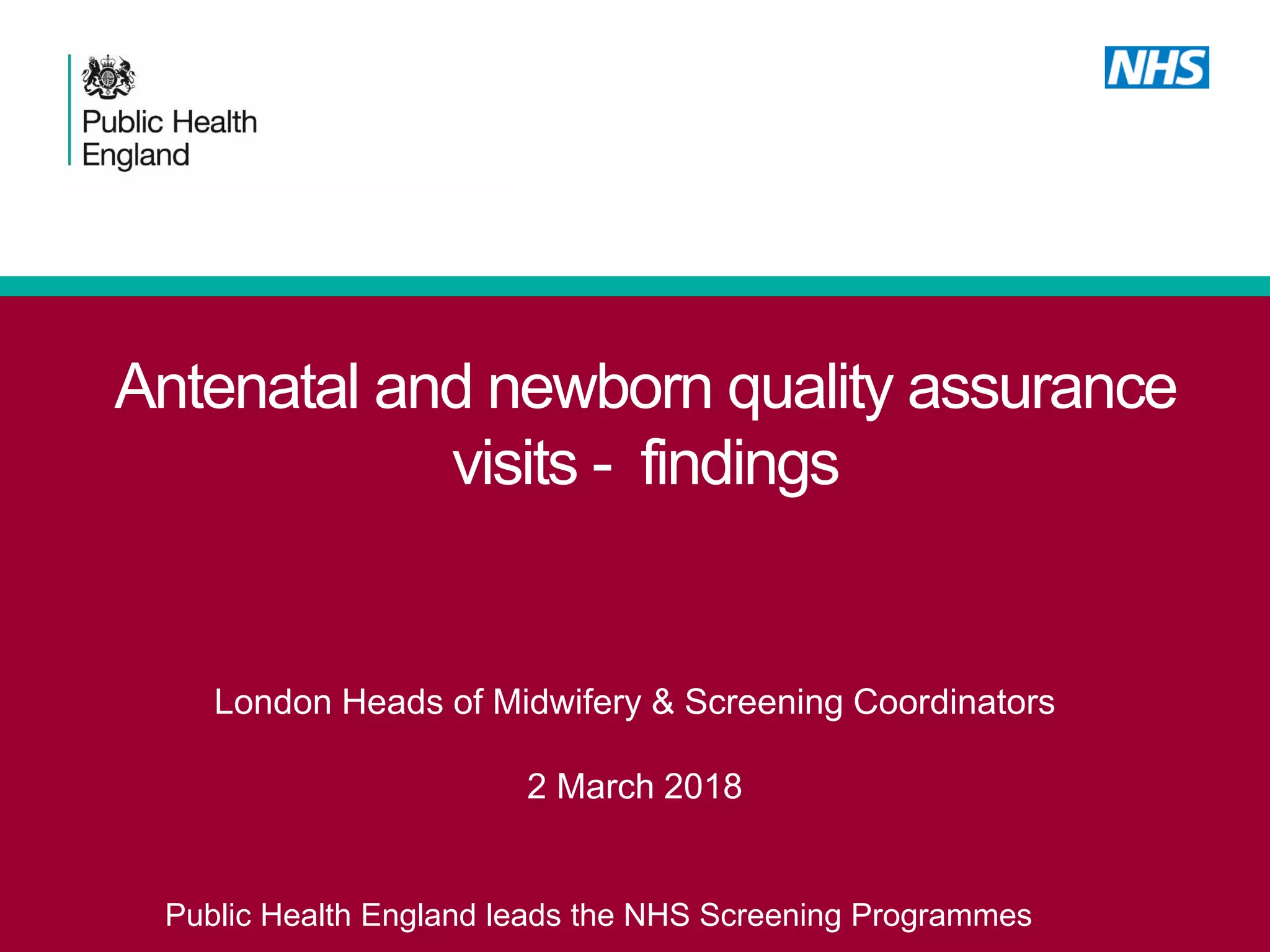 Antenatal and newborn quality assurance visits findings | PPT