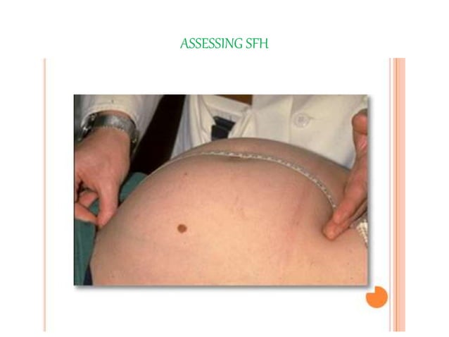 Antenatal assessment physical well being /introduction and methods | PPT