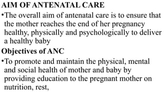 ANTENATAL CARE 2021.pptx Pregnancy and care | PPTX
