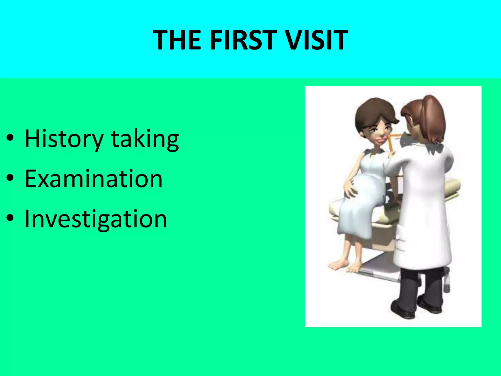 Antenatal care and examination | PPTX