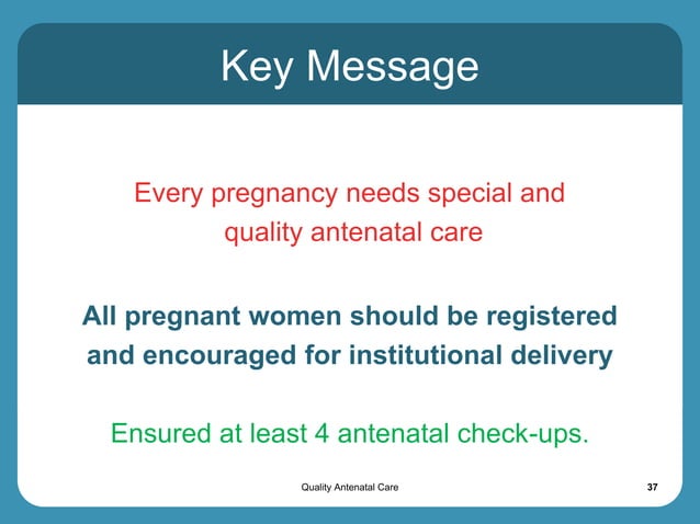ANTENATAL CARE OF................... .ppt