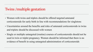 ANTENATAL CORTICOSTERIODS - RCOG GREENTOP GUIDELINE.pptx