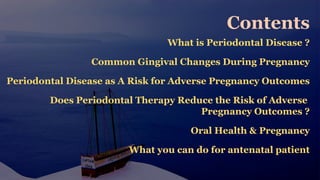 Periodontal Disease and Oral Health during Pregnancy | PPTX