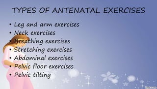 Antenatal exercise | PPTX