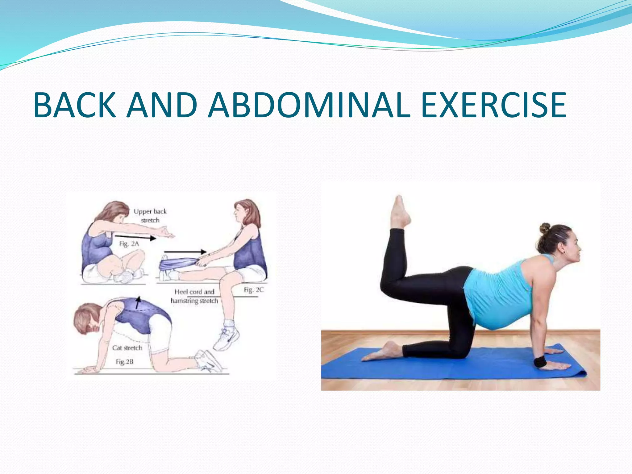 Antenatal exercise copy | PPTX | Fitness and Exercise | Healthy Living