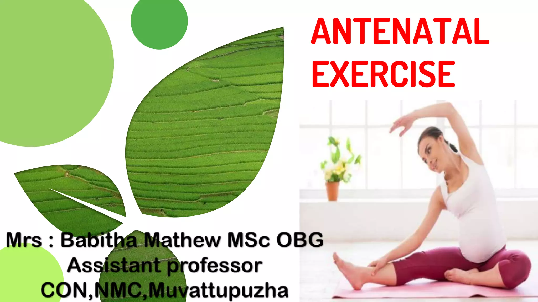 Antenatal exercise | PPTX
