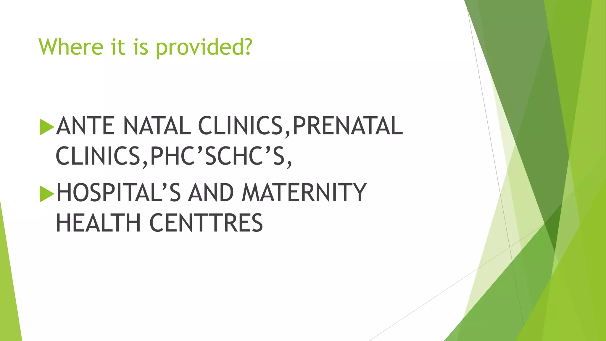 Antenatal intranatal and post natal services | PPTX