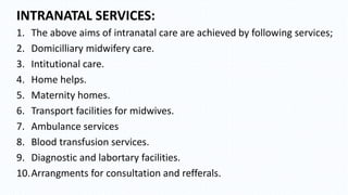 ANTENATL INTRANATAL & POSTNATAL CARE. CHN-II.pptx
