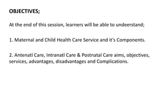 ANTENATL INTRANATAL & POSTNATAL CARE. CHN-II.pptx