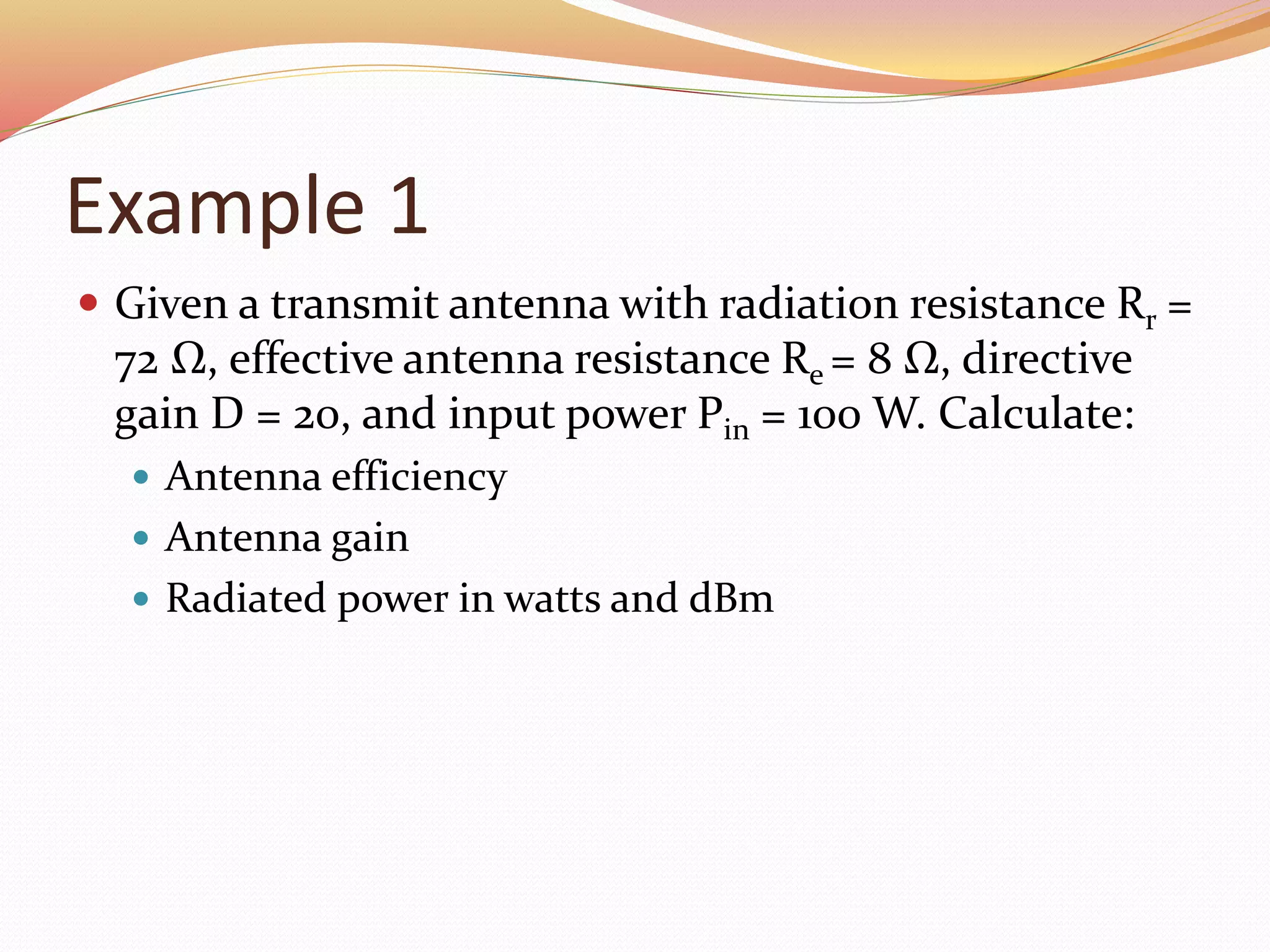 Antenna and propagation | PPTX