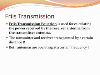 Antenna and propagation | PPTX