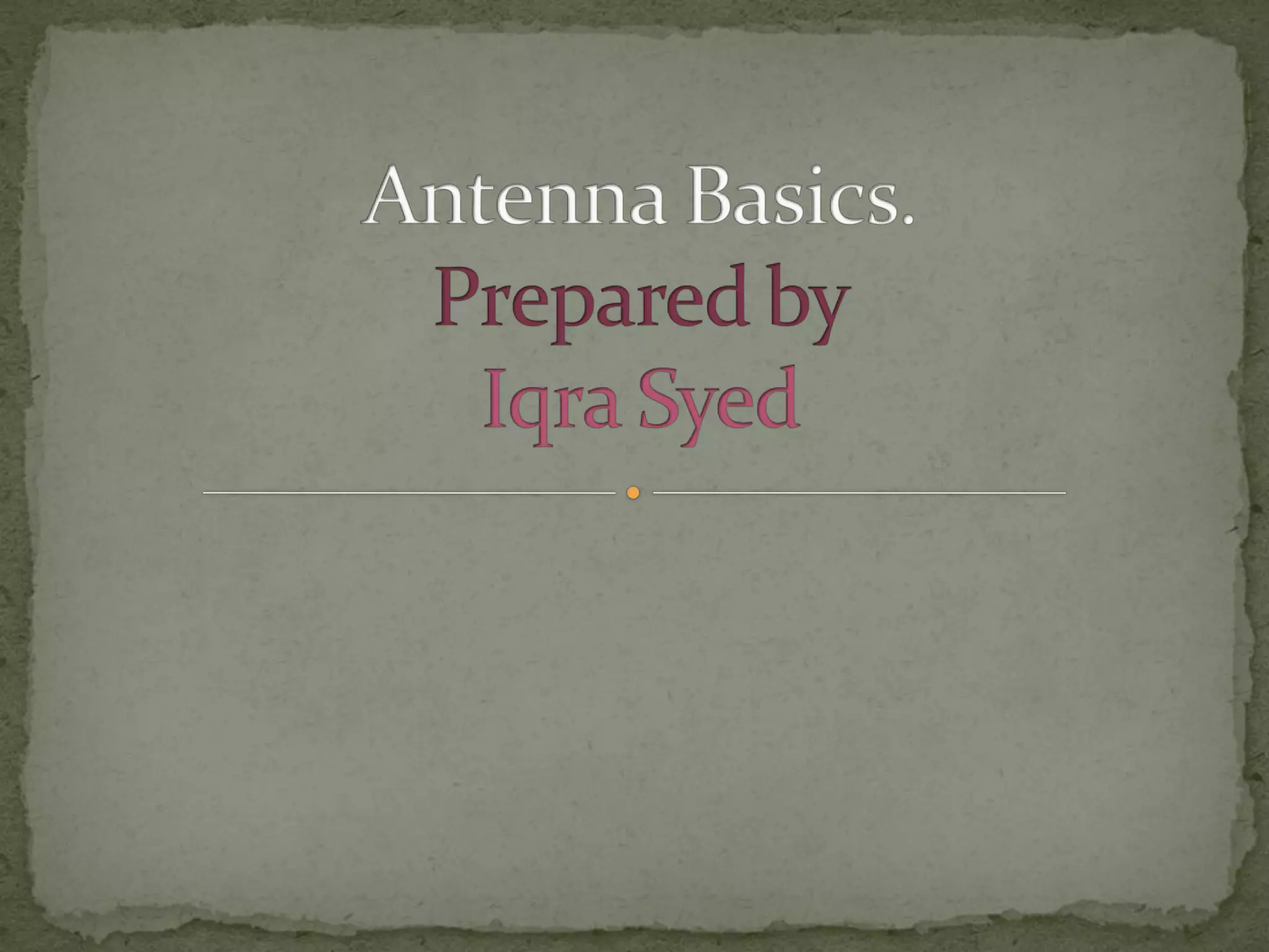 Antenna basics | PDF