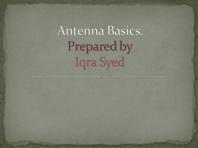 Antenna basics | PDF