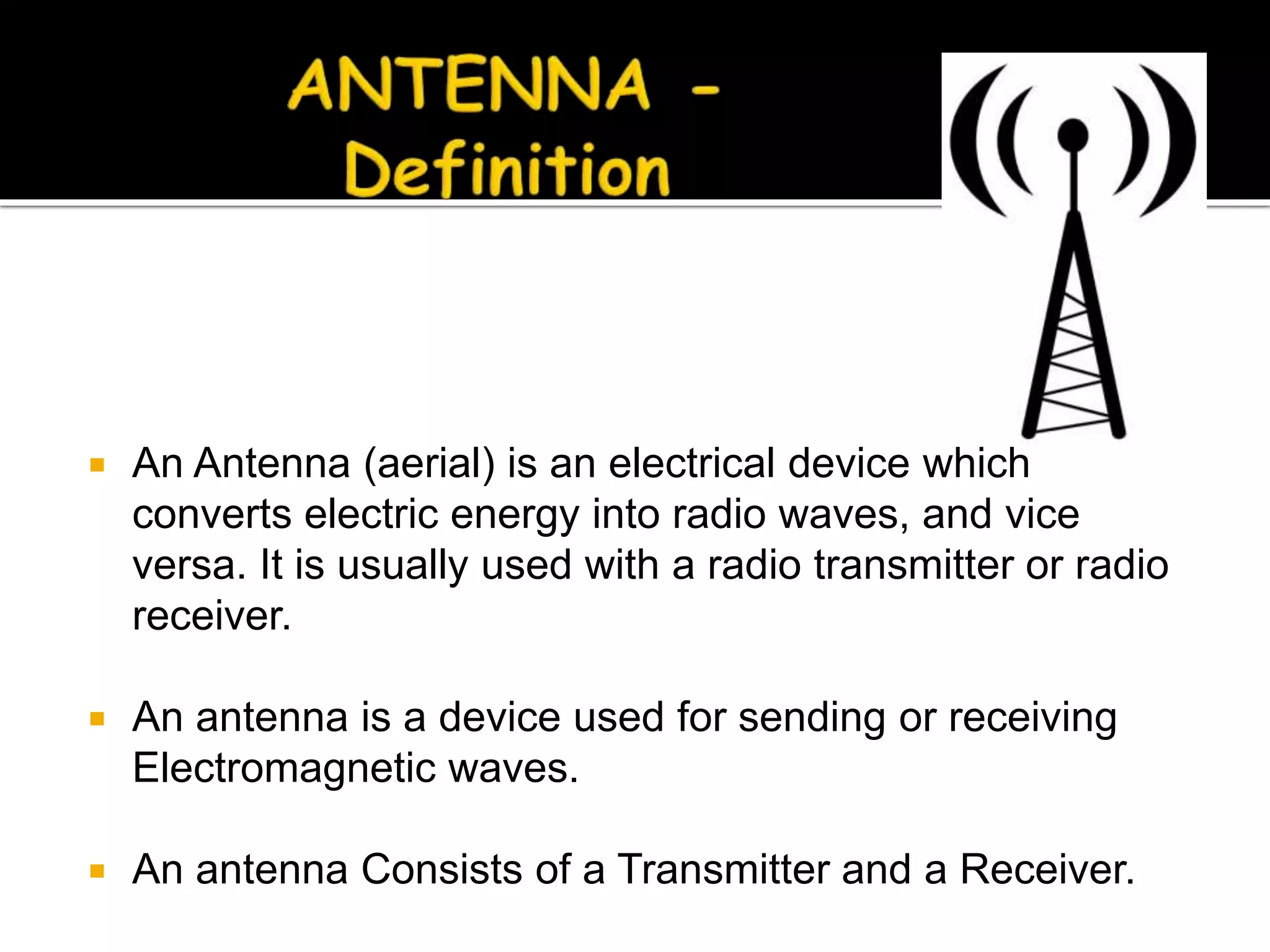 Antennas in Wireless Communication | PPTX