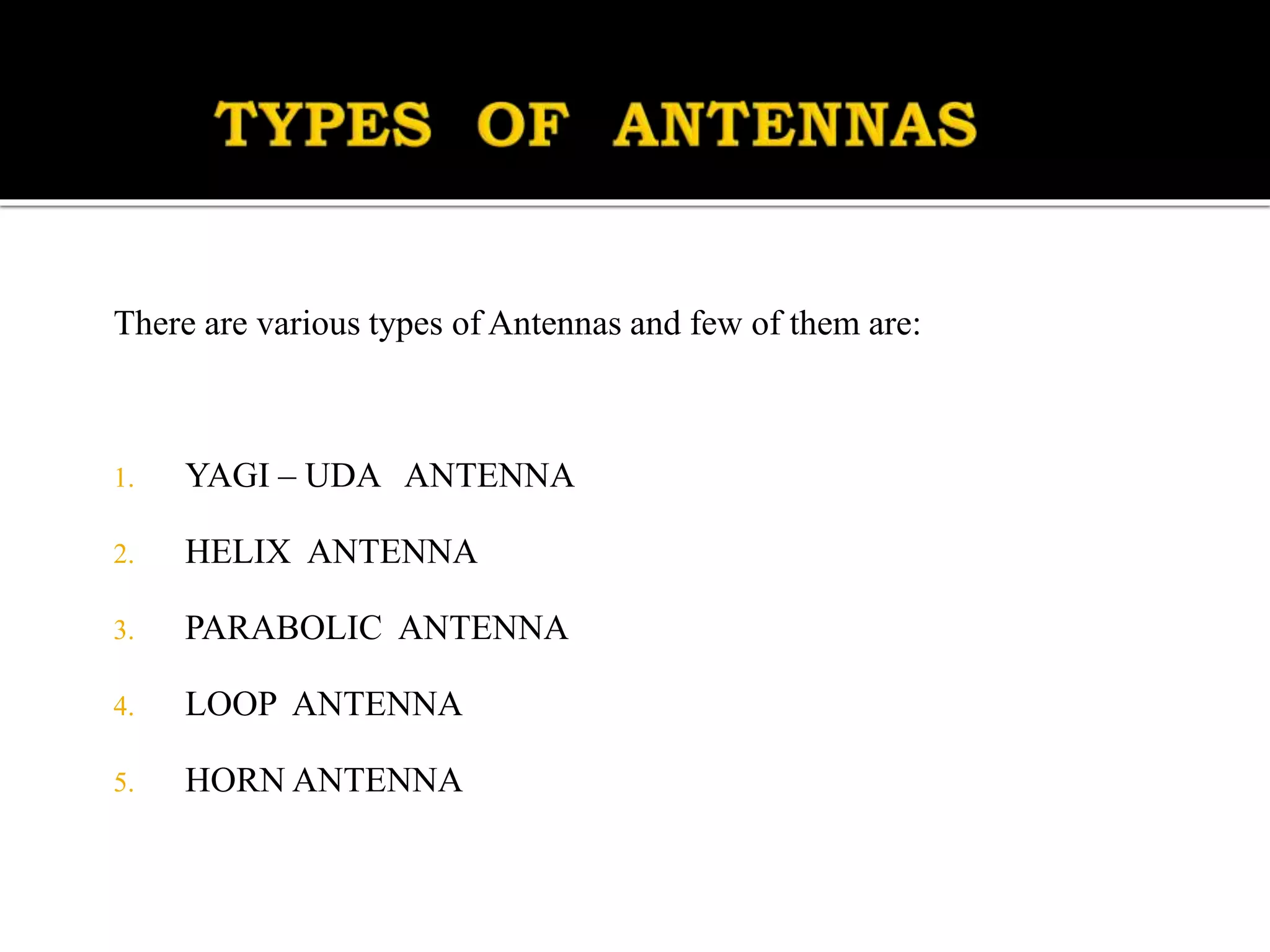 Antennas in Wireless Communication | PPTX