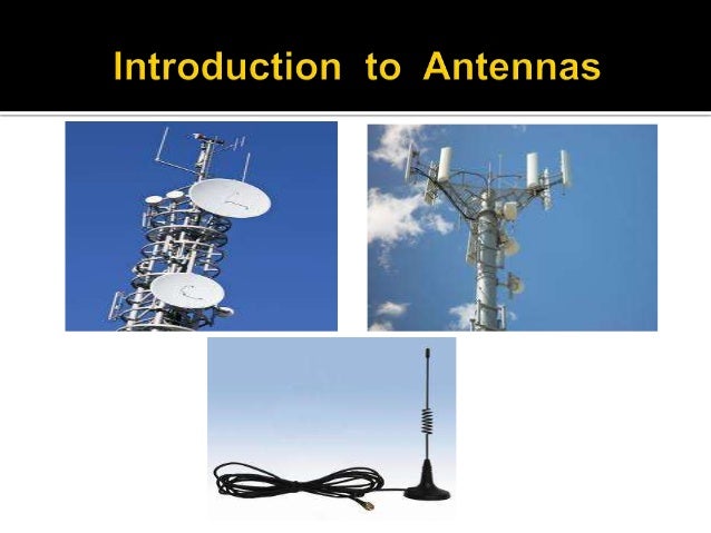 Antennas in Wireless Communication