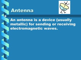 Antenna presentation | PDF