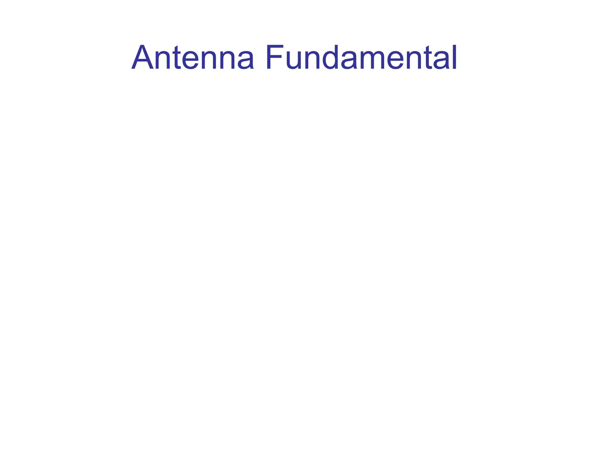 Antennas-Fundamental design and concept.ppt