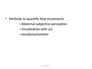 Antepartum Fetal Surveillance.pptx