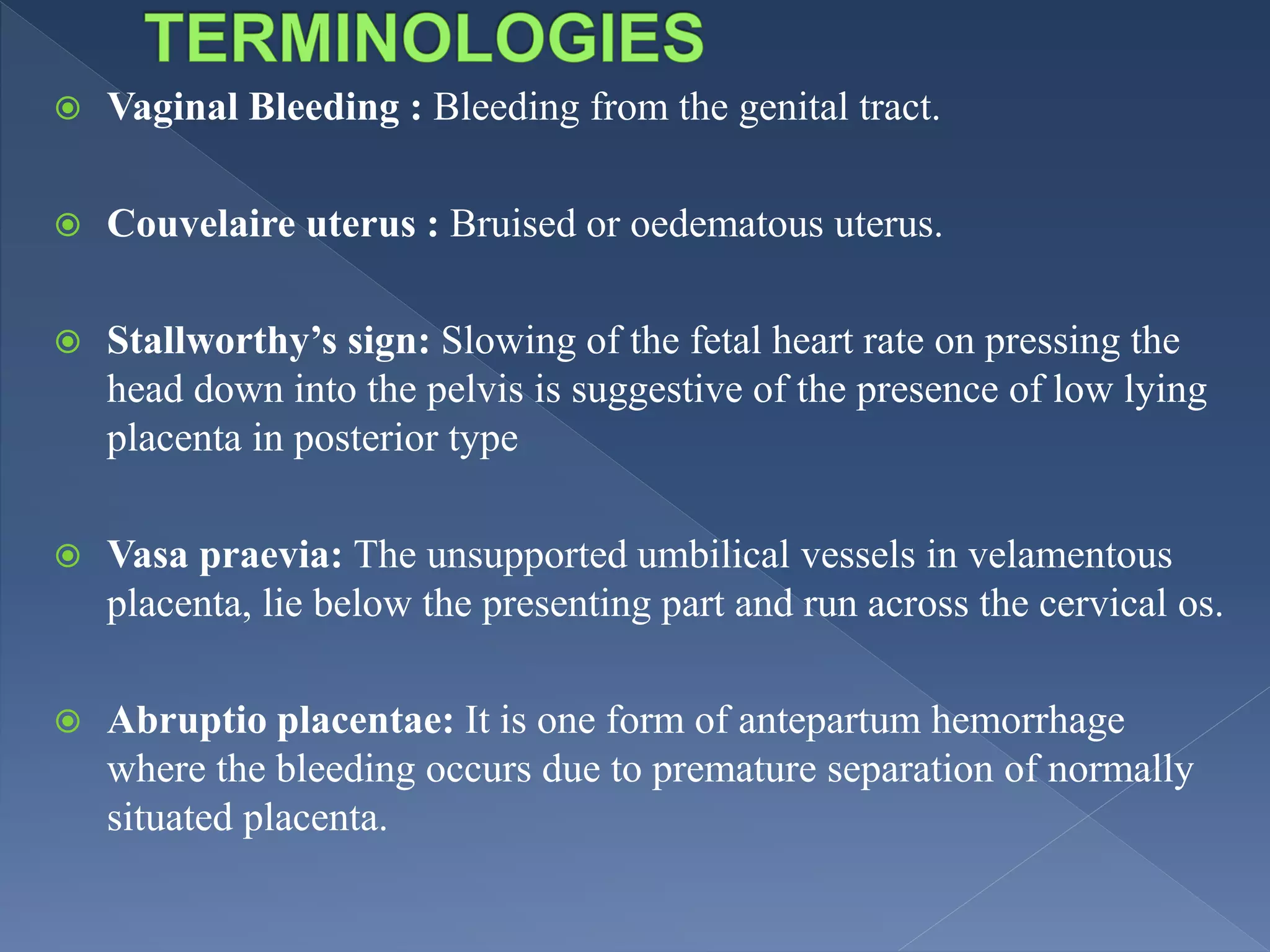 BLEEDING IN LATE PREGNANCY | PPTX
