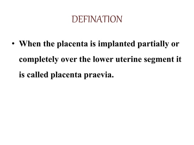 Placenta praevia.pptx