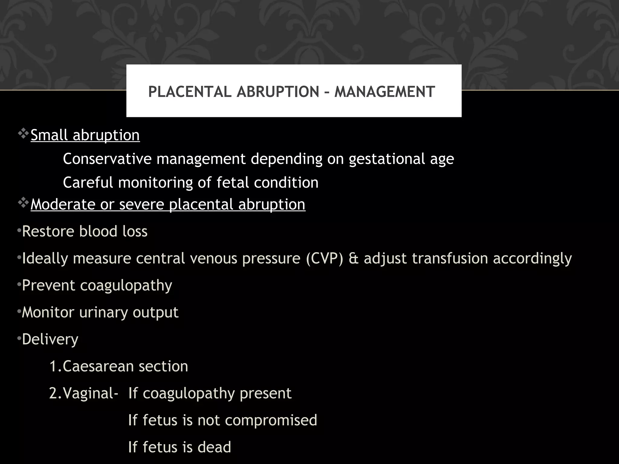 Antepartum hemorrhage | PPT