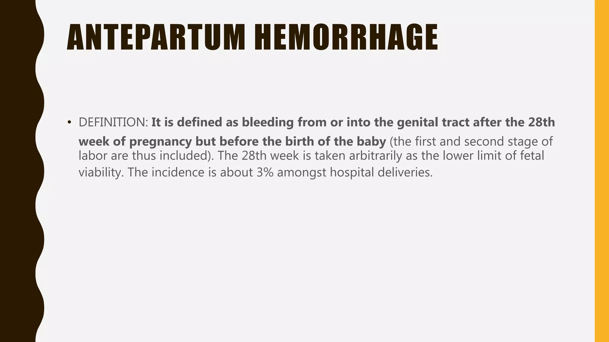 What is intrapartum haemorrhage? | PPTX