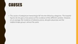 What is intrapartum haemorrhage? | PPTX