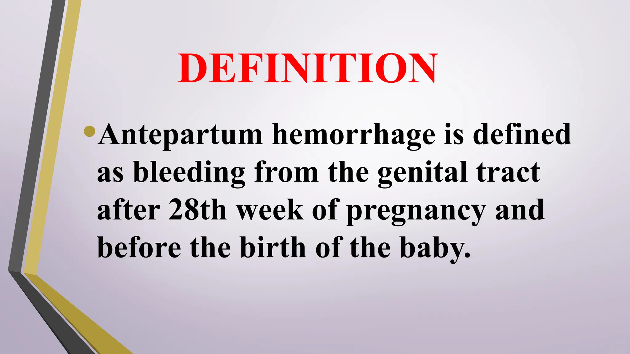 ANTEPARTUM HEMORRHAGE | PPTX