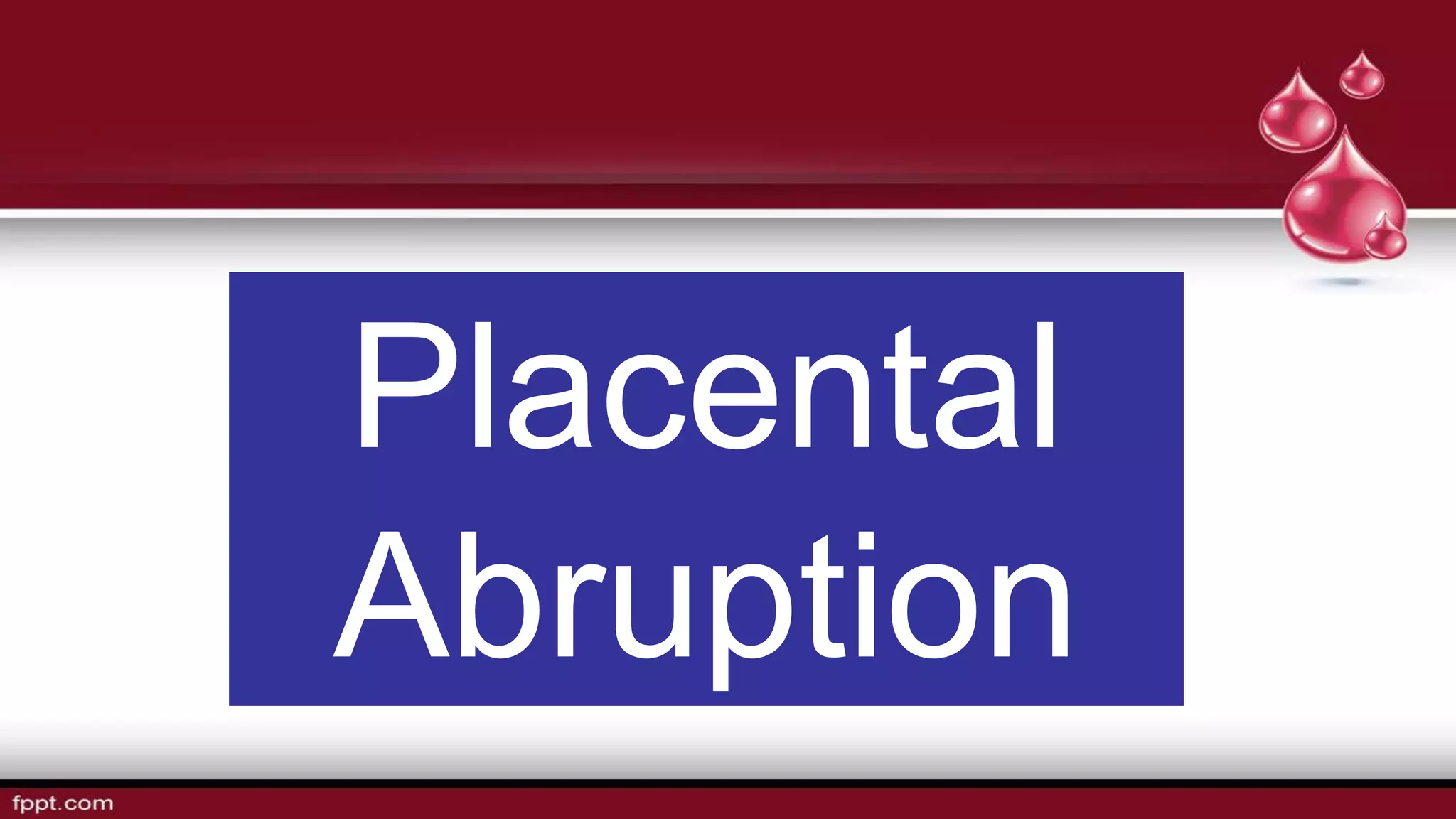 Antepartum Hemorrhage(APH) | PPTX